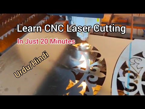 CNC Laser Cutting Sikhe Aasan Steps Mein | Machine Setup, Settings & Operation