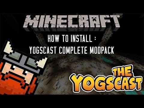 Minecraft : How To Download & Install YOGSCAST Complete Mod Pack : Tutorial (HOLE DIGGERS MOD)
