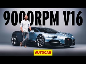 Bugatti Tourbillon: Technical Details. Full Walkaround. Hear The V16! | Autocar