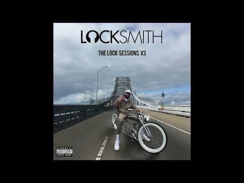 Locksmith - "The Lock Sessions V3" (FULL Mixtape)