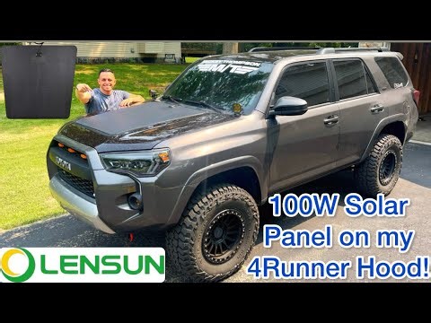 How to Install a Lensun Solar 100W Solar Panel on your 4th & 5th Gen Toyota 4Runner!
