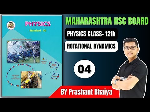 P-4 chapter 1 Rotational dynamics class 12 Physics science new syllabus maharashtra board HSC #UCM