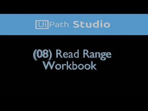 UiPath (008) - Read Range Workbook