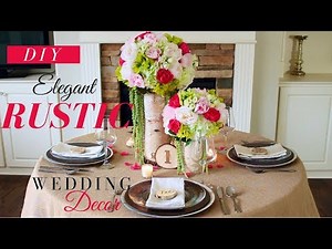 Elegant Shabby Chic Wedding Decorations | DIY Rustic Wedding Centerpiece