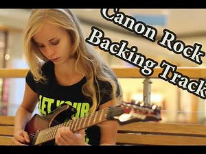 Canon Rock - Backing Track (Laura Lace)