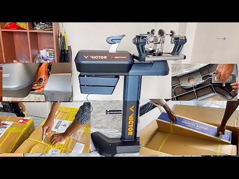 badminton Stringing machine | Unboxing | Victor VE-50PRO