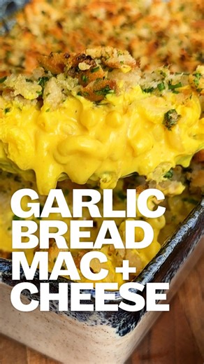 111K views · 920 reactions | 龍 Garlic Bread Mac & Cheese Pasta Bake...