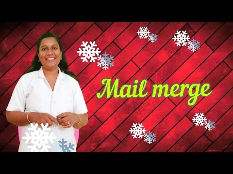 Mail Merge in MS Word | Creating Main Document | Creating Data source | Merging Main Document & Data