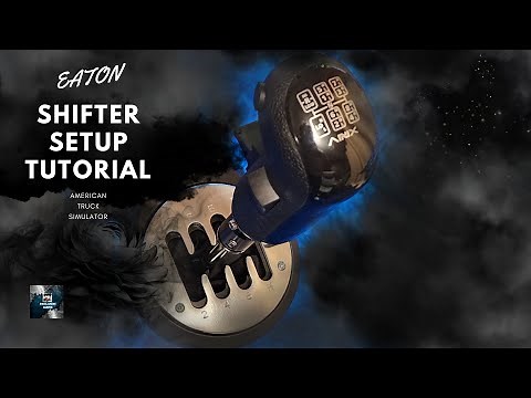 EATON STYLE SHIFTER SETUP TUTORIAL | AMERICAN TRUCK SIMULATOR