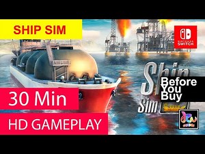 Ship Sim 2020 HD Gameplay (Nintendo Switch)