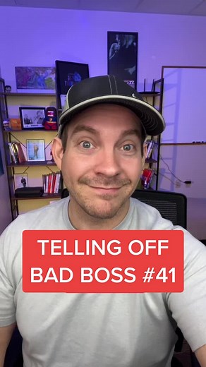 Dealing with a Difficult Boss: Telling Off and Quitting Dramatically