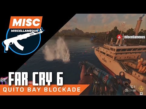 Far Cry 6 | Quito Bay Blockade | Full Gameplay