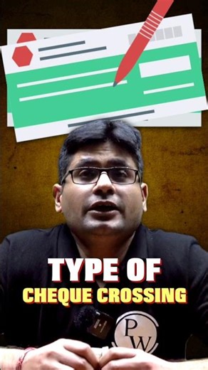 Different Types of Cheque Crossing!! 🔥 #PW #Shorts #UGCNET