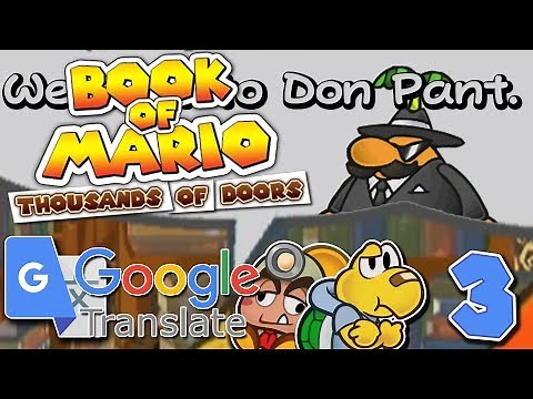 Book of Mario: Thousands of Doors [Google Translated TTYD] ~ Chapter 3