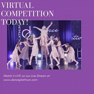 Make sure to check out today’s Virtual Competition on our Live Stream! The competition kicks off at 11am EST! www.danceplatinum.com #danceanywhere #danceplatinum #danceplatinum2020 | Platinum National Dance Competition