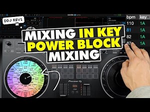 How to Mix in Key for DJs | Power Block Mixing Tutorial | Serato DJ Pro