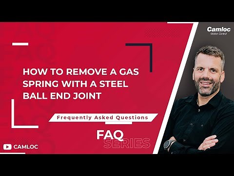 How to remove a gas spring with a steel ball end joint (FAQ Series) - Camloc Motion Control