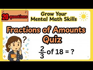 Fractions of Amounts Quiz | 20 Maths Questions (3 Levels!) | KS2 & KS3 Maths Challenge