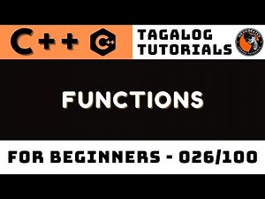 Functions in C++ Lesson 26 | Tagalog Coding Tutorials