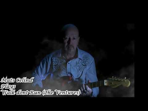 Walk dont Run, The Ventures. Guuitar Cover by Mats Celind
