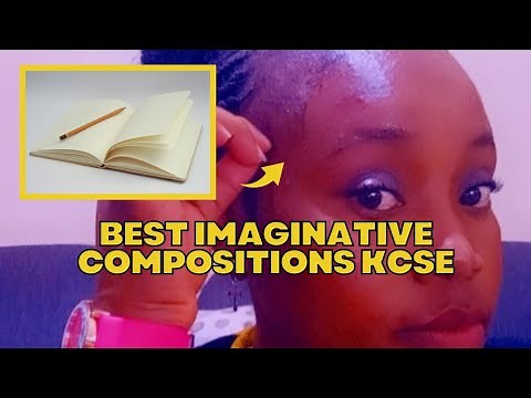 BEST IMAGINATIVE COMPOSITION KCSE 2024