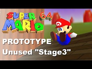 Even More SM64 Prototype Levels! "Stage3"
