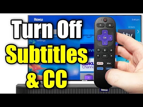 How To Turn Off Closed Captioning & Subtitles on Roku TV/Streaming Device