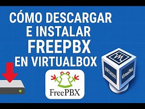 Como Descargar e Instalar FreePBX en Virtualbox | Guia Paso a Paso 2025