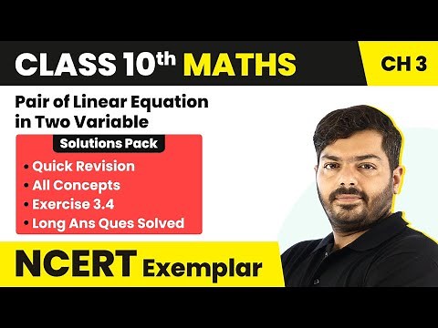 Class 10 Maths Unit 3 Ex 3.4 NCERT Exemplar All Concepts/Long Ans Ques Solved 2022-23