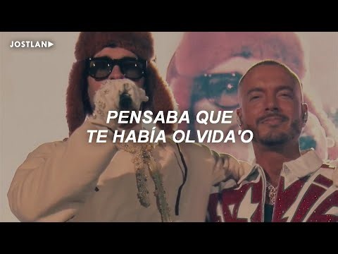 J Balvin & Bad Bunny - LA CANCIÓN (Letra)