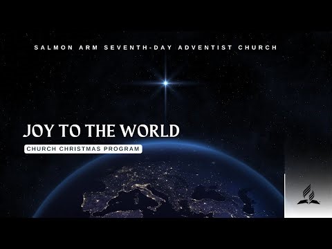 December 13, 2025: "Joy to the World" (Sabbath Christmas Program)