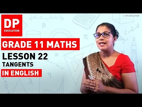 Lesson 22 - Tangents | Maths Session-Term 3 #DPEducation #Grade11Maths #tangents