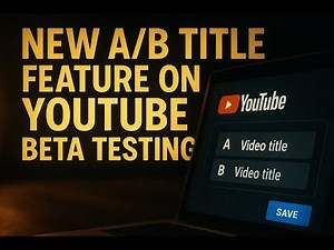 NEW A/B TITLE FEATURE ON YOUTUBE BETA TESTING