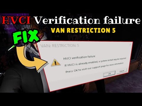 HVCI verification failure Valorant League of Legends