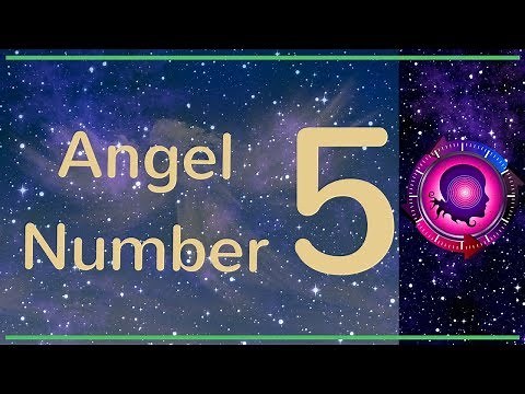 Angel Number 5: The Meanings of Angel Number 5