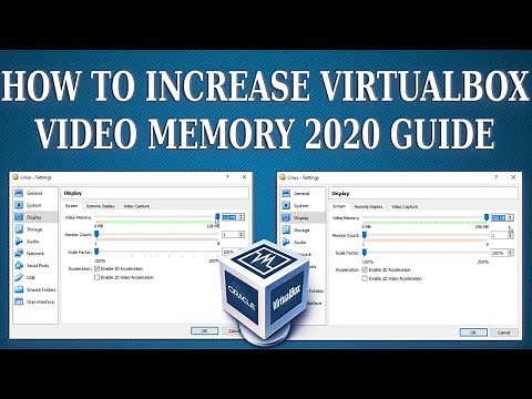 How to Increase VirtualBox Video Memory 2020 Guide