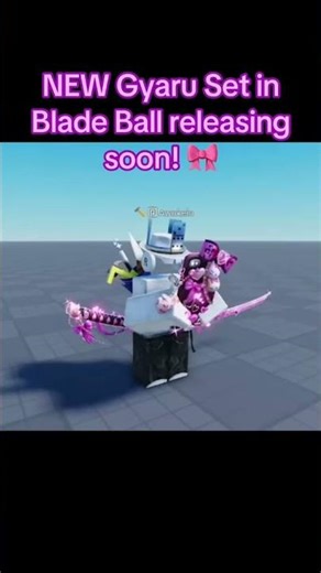 GYARU Set Releasing SOON in Blade Ball! 🎀