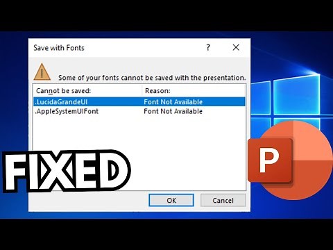 Some of your fonts cannot be saved with the presentation ms powerpoint Font not available Error Fix