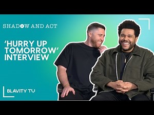'Hurry Up Tomorrow' Cast Interview with The Weeknd and Trey Edward Shults