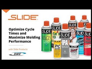 Optimize Cycle Times and Maximize Molding Performance with Slide Products