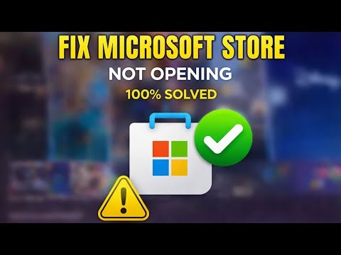 How to Fix Microsoft Store Not Opening on Windows 11/10