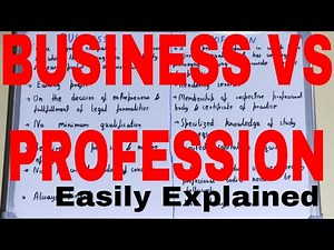 Business vs Profession|Difference between profession and business|Business and profession difference