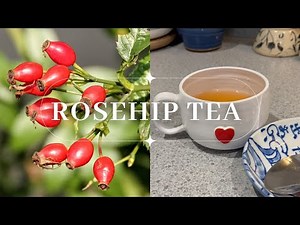 How to make Rosehip Tea | Easy Cosy Recipe | High Vitamin C | Wild Foraged Tea