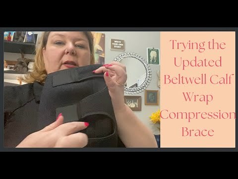 How I'm Putting on the Updated Beltwell Compression Calf Wrap