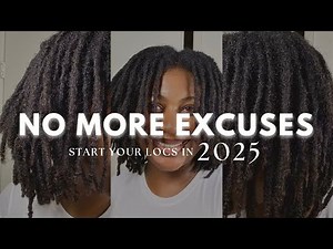 How To Start Your Loc Journey in 2025 | Everything You Need To Know