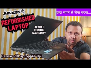 Refurbished Laptop after 6 Months warranty | Renewed Laptop Amazon | Refurbished Laptop Review