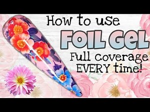 How to use FOIL GEL | Gel polish | FULL COVERAGE | NAIL FOIL DESIGN