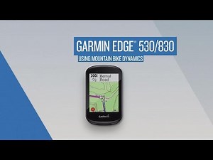 Garmin Edge Device: Using Mountain Bike Dynamics