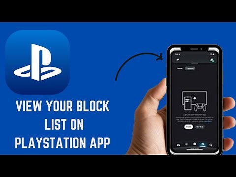 How to View Your Block List on the PlayStation App – Manage Blocked Users! - 2025