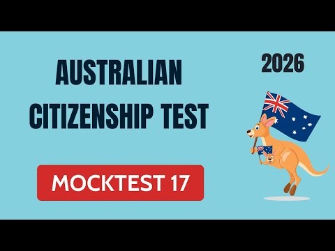 #17 Australian Citizenship Test 2026 - REAL Questions you need to pass